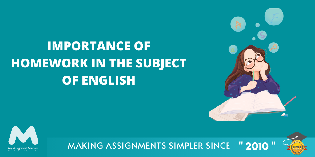 Importance of Homework in the Subject of English!